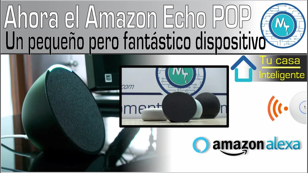 Amazon Echo POP, nuestra experiencia con este pequeño dispositivo - para tu Casa Inteligente ...