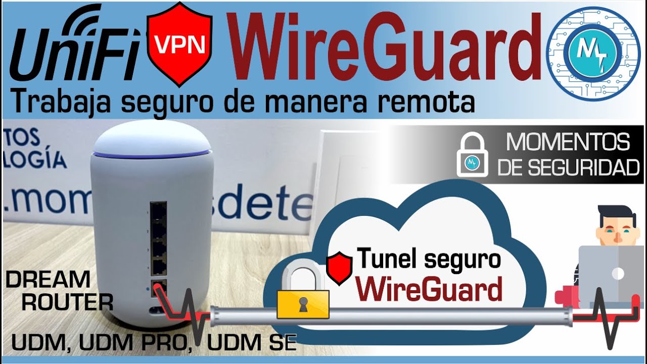¿Cómo configurar Wireguard VPN en Unifi Gateways? No podría ser más fácil. UDM Dream Router y ...